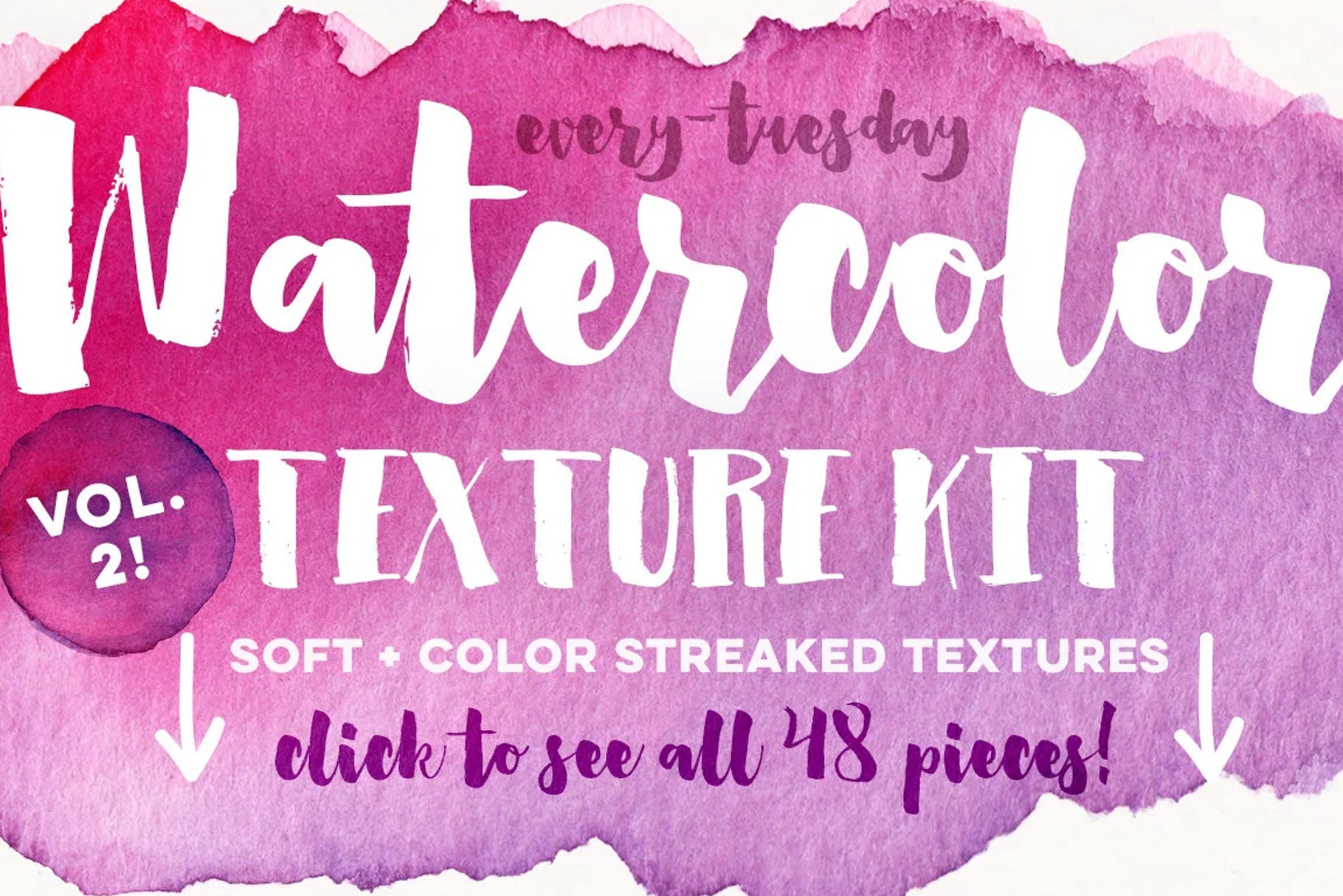 Watercolor Texture Kit Vol. 2 – Every Tuesday